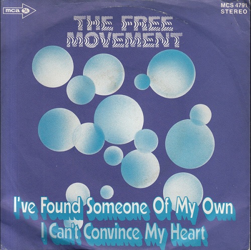 1972_The_Free_Movement_I’ve_Found_Someone_Of_My_Own | Sessiondays