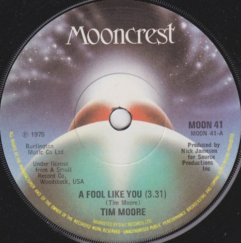1973 Tim Moore – A Fool Like You (US:#93) | Sessiondays