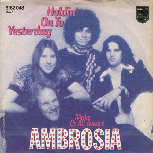 1975 Ambrosia – Holdin’ On To Yesterday (US:#17) | Sessiondays
