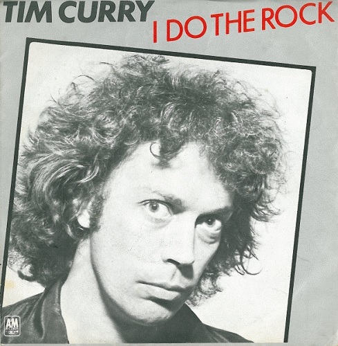 1979 Tim Curry – I Do The Rock (US:#91) | Sessiondays