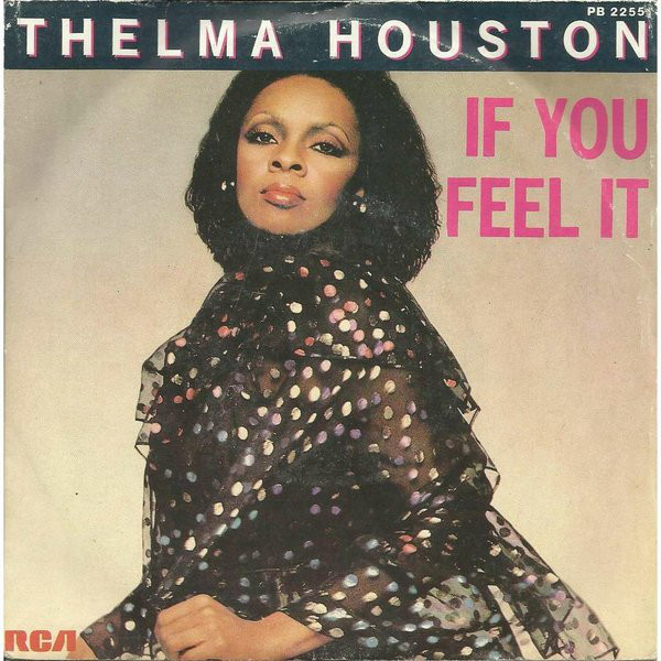1981 Thelma Houston – If You Feel It (UK:#48) | Sessiondays
