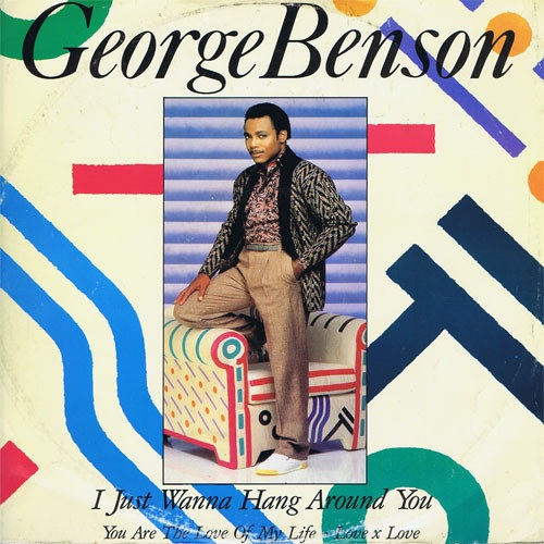 1985 George Benson – I Just Wanna Hang Around You (UK:#93) | Sessiondays
