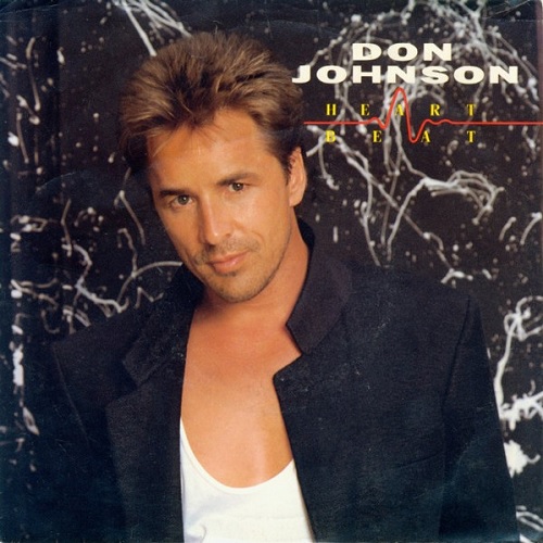 1986_Don_Johnson_Heartbeat | Sessiondays
