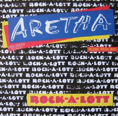1987 Aretha Franklin – Rock-A-Lott (US:#82 UK:#84) | Sessiondays