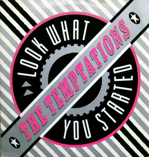 1987 The Temptations – Look What You Started (UK:#90) | Sessiondays