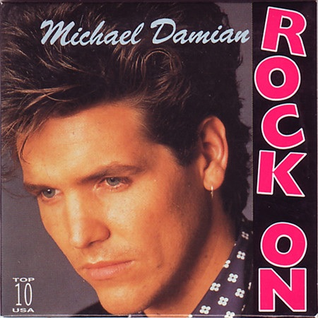 1989 Michael Damian – Rock On (US:#1) – Sessiondays