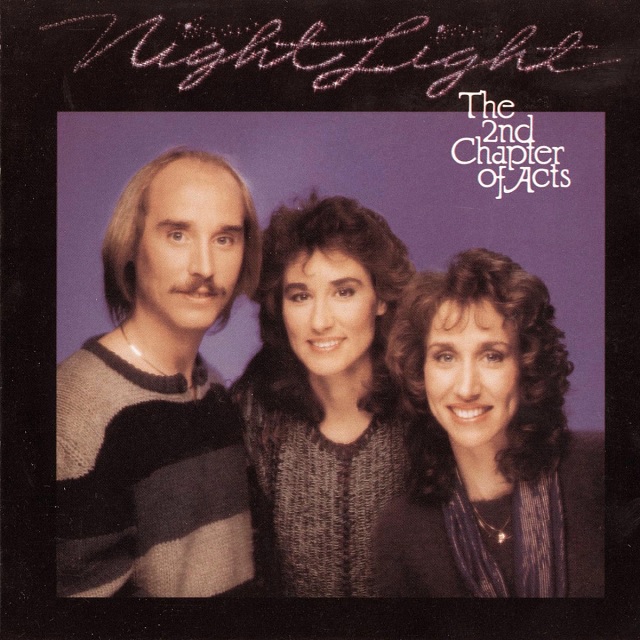 1985 2nd Chapter Of Acts – Night Light | Sessiondays