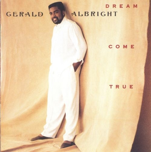1990 Gerald Albright – Dream Come True | Sessiondays