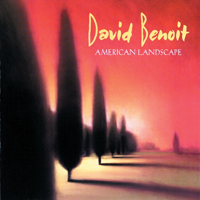 1997 David Benoit – American Landscape | Sessiondays