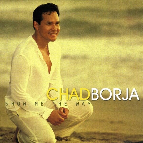 2000 Chad Borja – Show Me The Way | Sessiondays