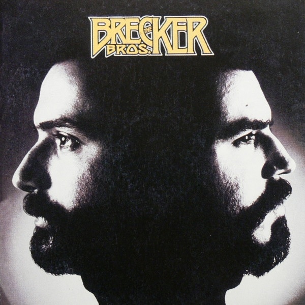 1975 The Brecker Brothers – The Brecker Bros. | Sessiondays