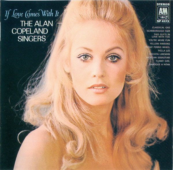 1969 The Alan Copeland Singers – If Love Comes With It | Sessiondays
