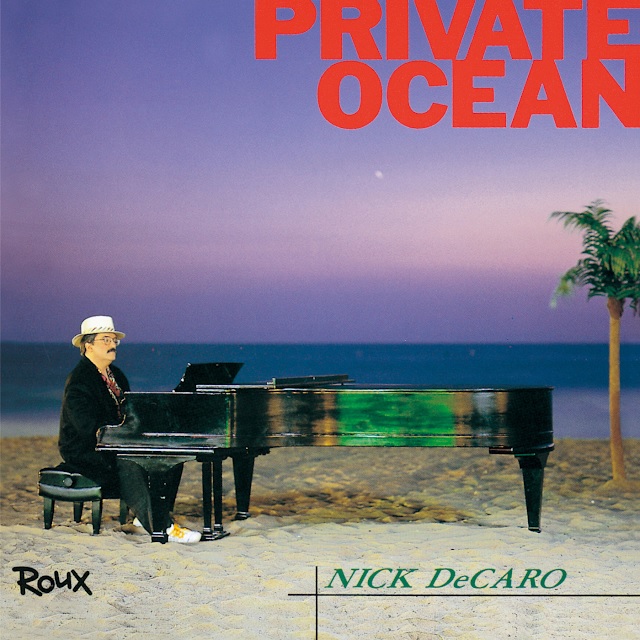 1991 Nick DeCaro – Private Ocean | Sessiondays