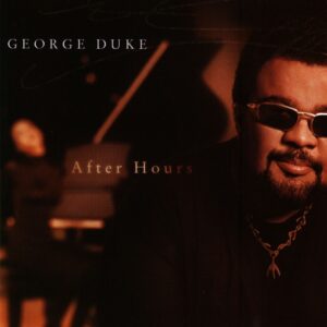 1998 George Duke – After Hours | Sessiondays