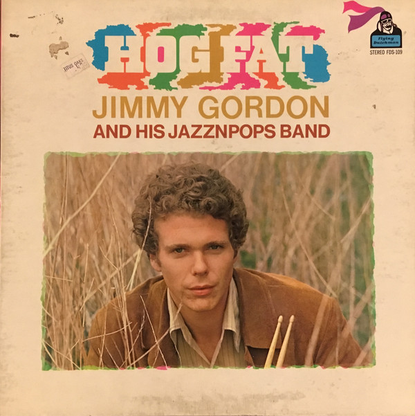 1969 Jimmy Gordon And His Jazznpops Band – Hog Fat | Sessiondays