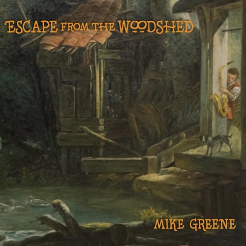 2009 Mike Greene – Escape From The Woodshed | Sessiondays