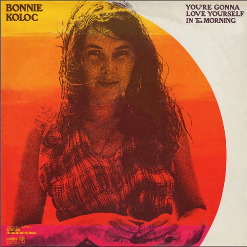 1974 Bonnie Koloc – You’re Gonna Love Yourself In The Morning | Sessiondays