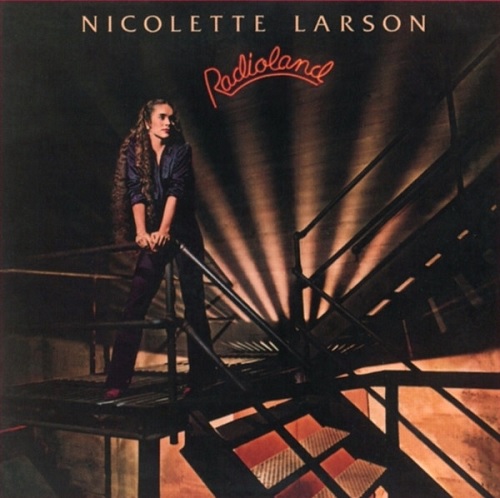 1980 Nicolette Larson – Radioland | Sessiondays