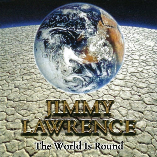 1998 Jimmy Lawrence – The World Is Round – Sessiondays