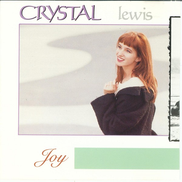 1989 Crystal Lewis – Joy | Sessiondays