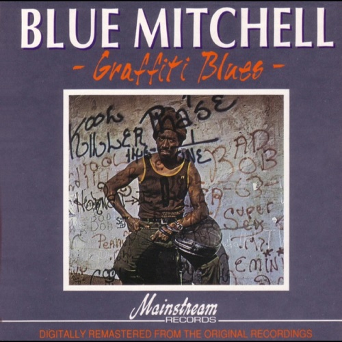 1973 Blue Mitchell – Graffiti Blues | Sessiondays