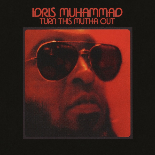 1977 Idris Muhammad – Turn This Mutha Out | Sessiondays