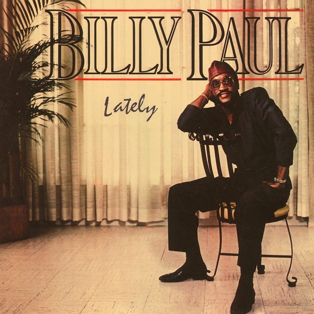 1985 Billy Paul – Lately | Sessiondays