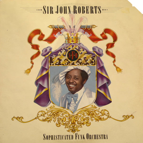 1979 Sir John Roberts – The Sophisticated Funk Orchestra | Sessiondays