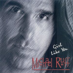 1996 Michael Ruff – Girl Like You | Sessiondays