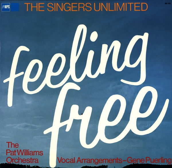 1975 The Singers Unlimited – Feeling Free | Sessiondays